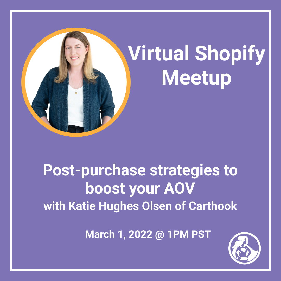 Post-purchase strategies to boost your AOV – Ilana Davis